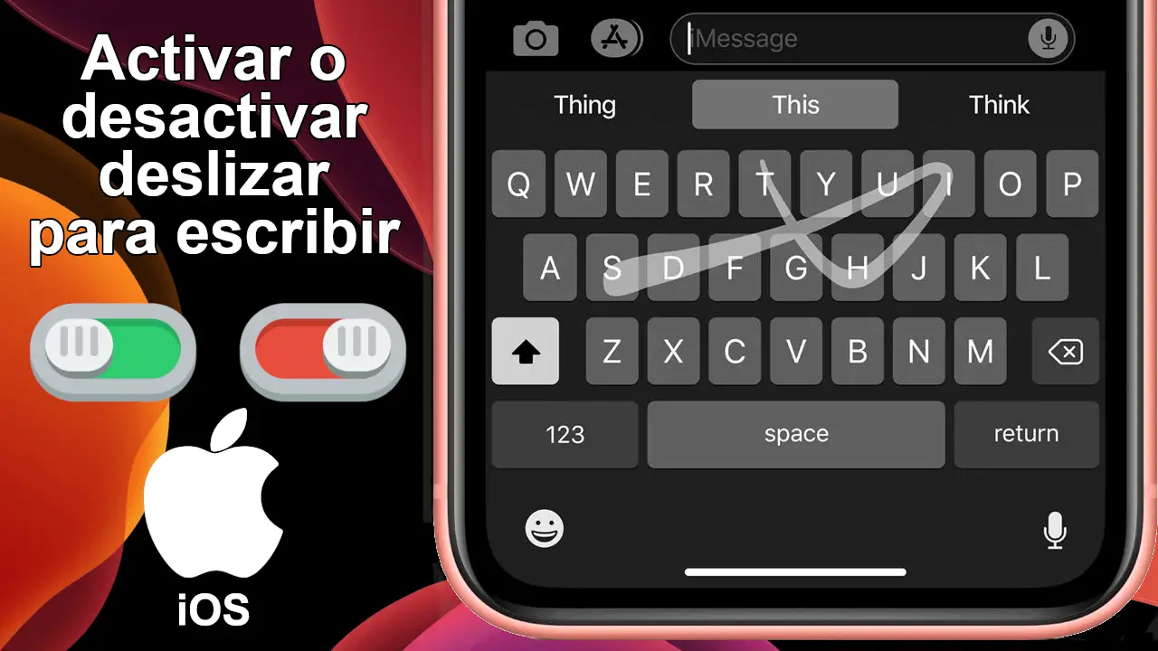 How To Disable swipe To Type On IPhone Keyboard